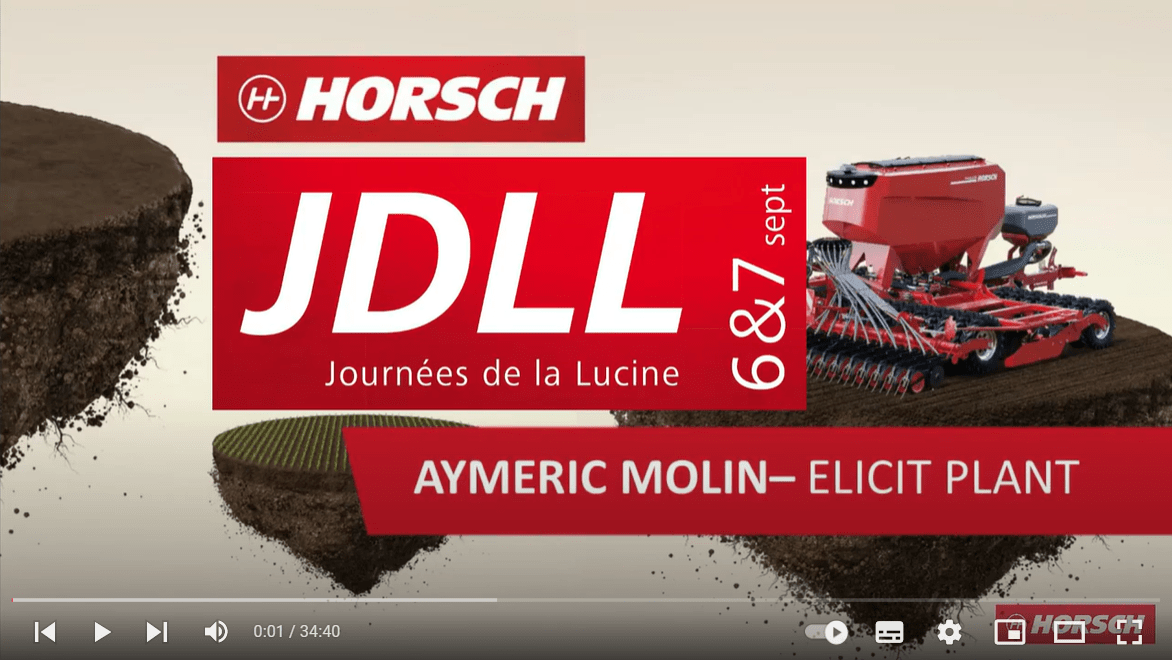 Elicit Plant présent aux Journées De La Lucine organisé par Horsch ...